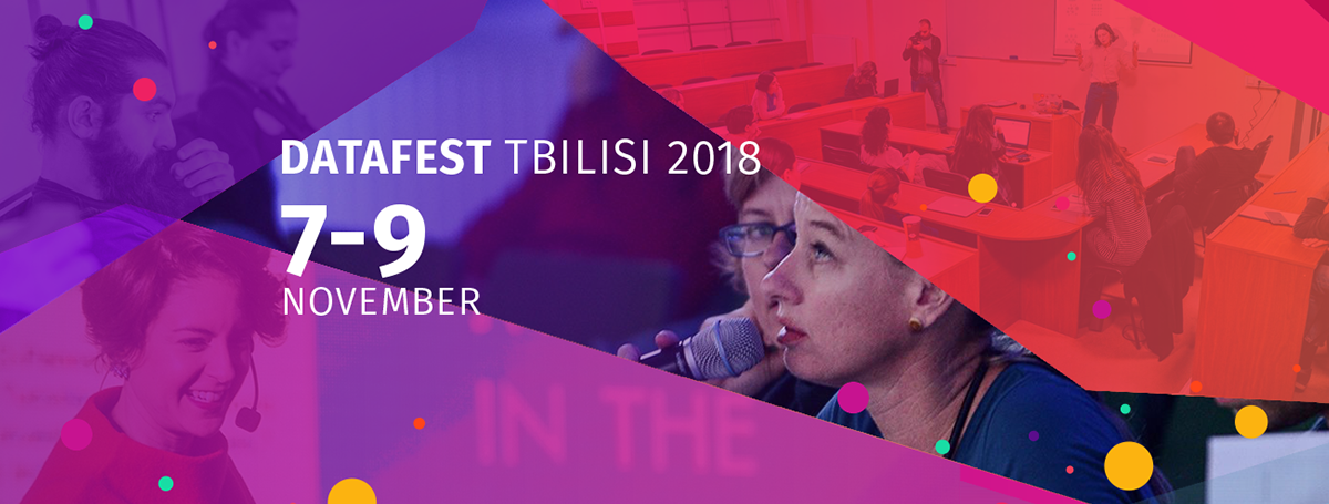 DataFest Tbilisi 2018: Call for Applications among Civil Society Activists in the Eastern ...
